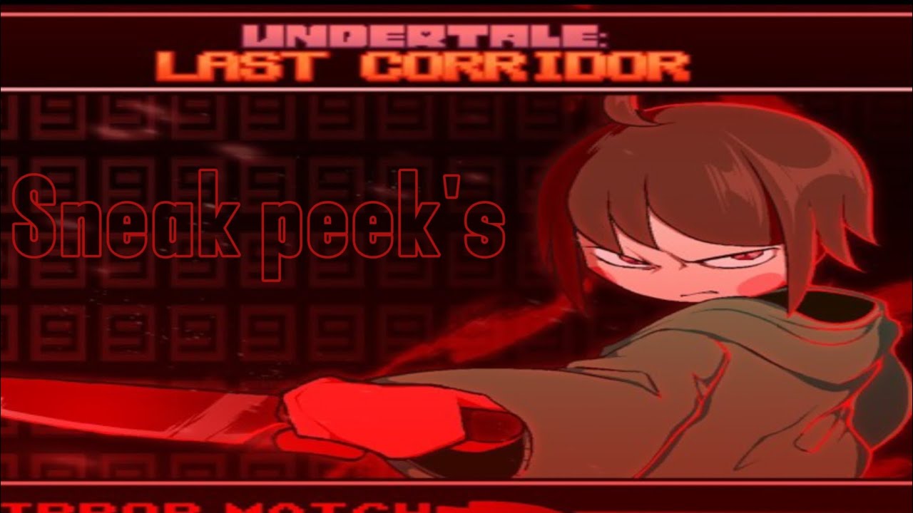 Undertale Last Corridor, Sneak peek Part 2 - YouTube