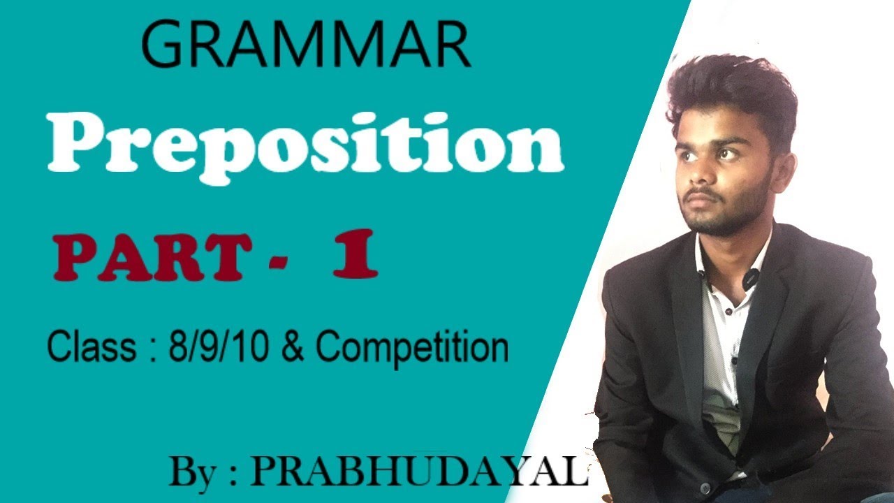 PREPOSITION and Postposition Comparison Part -1 | Saamarthya ...