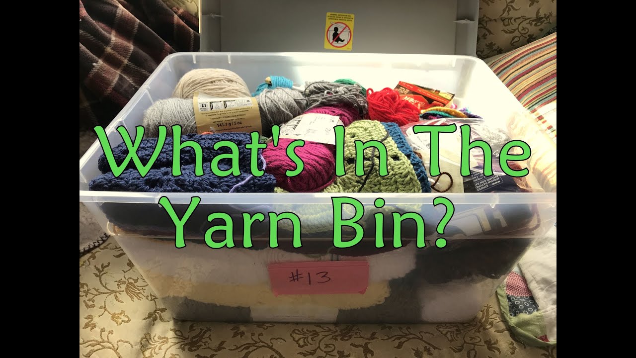 Random Yarn Bin Number 13, What's in the Yarn Bin? - YouTube