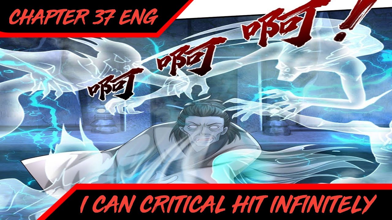 We Meet Again ™ I Can Critical Hit Infinitely Chapter 37 - YouTube