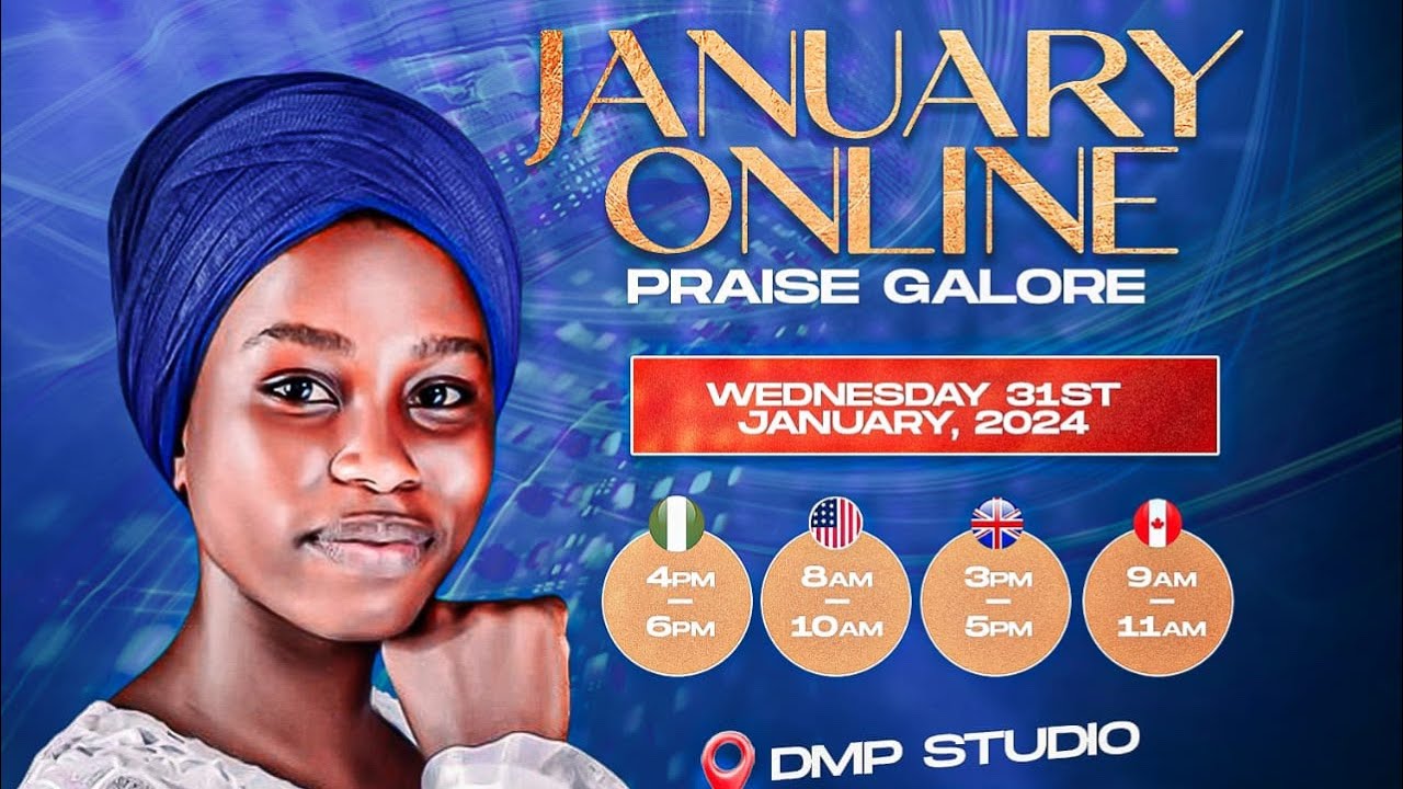 JANUARY ONLINE PRAISE GALORE BY ROKIBAT HAMED (A.K.A GOD'S HERITAGE ...