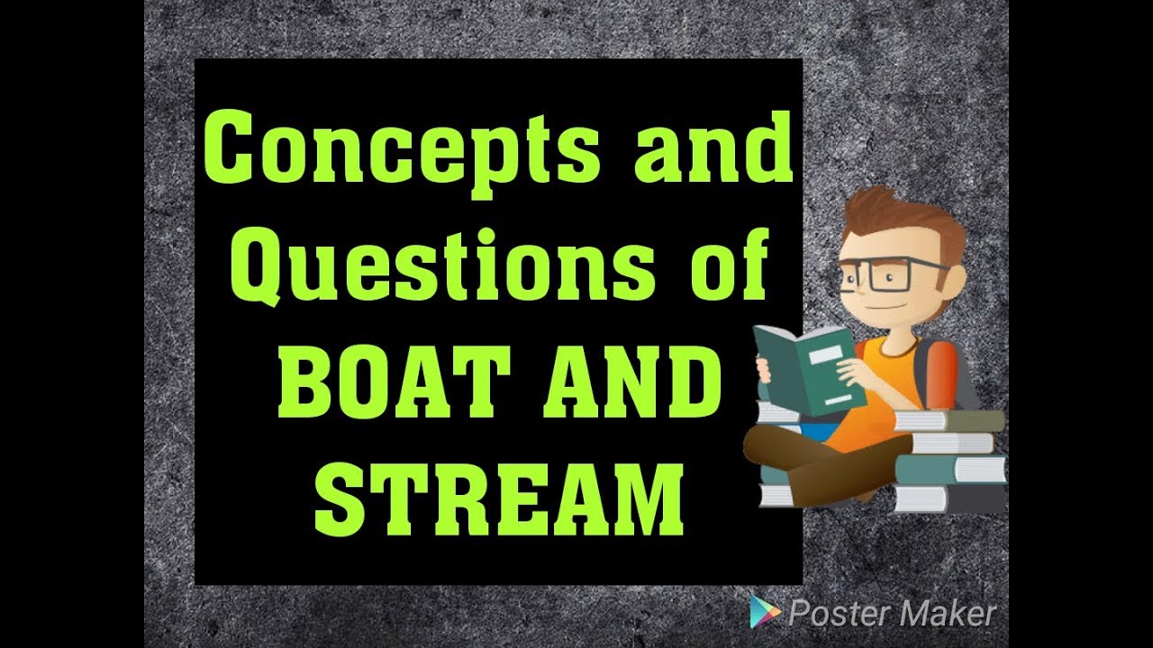 CONCEPT AND QUESTIONS OF BOAT AND STREAM MOST IMPORTANT - YouTube