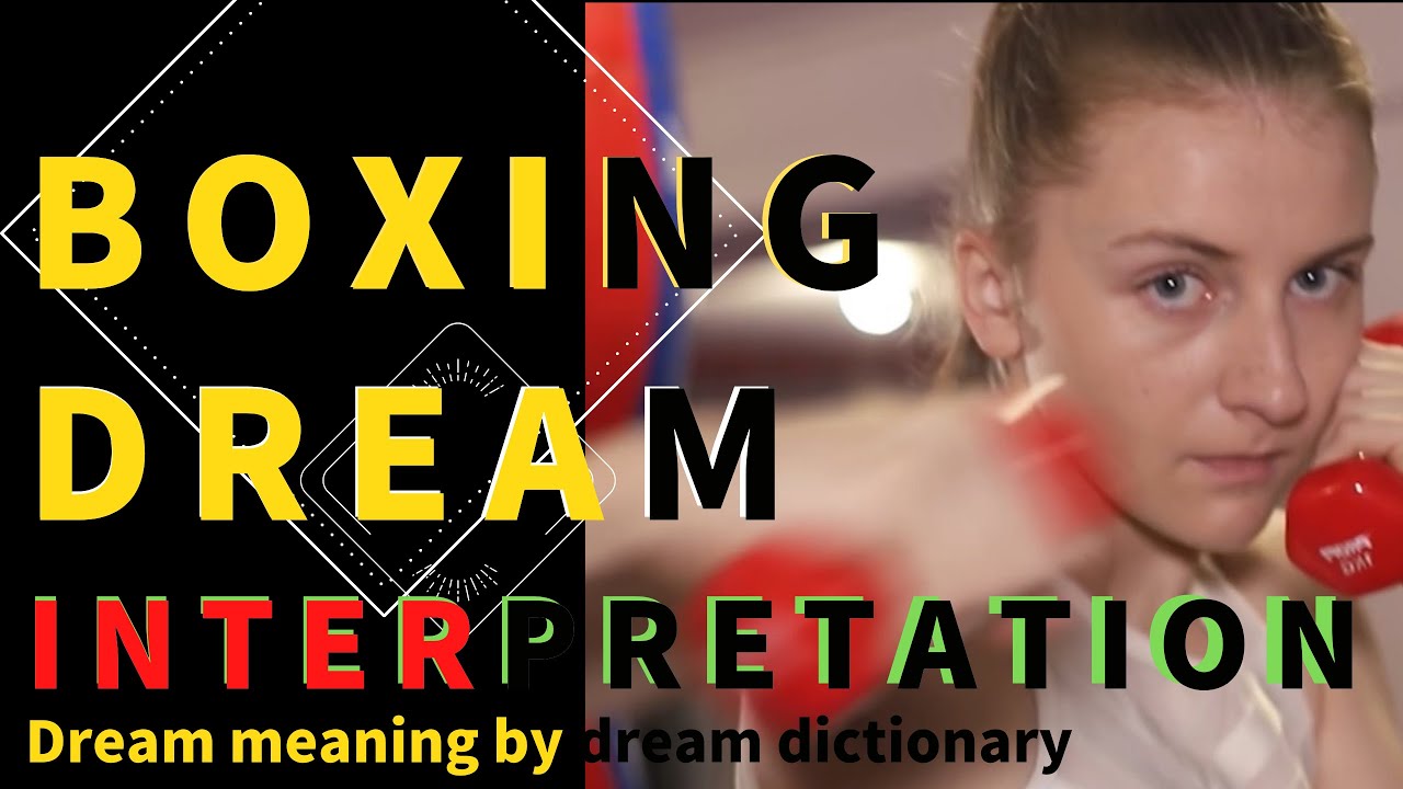 Dream about Boxing : A stress-relieving dream that balances reality ...