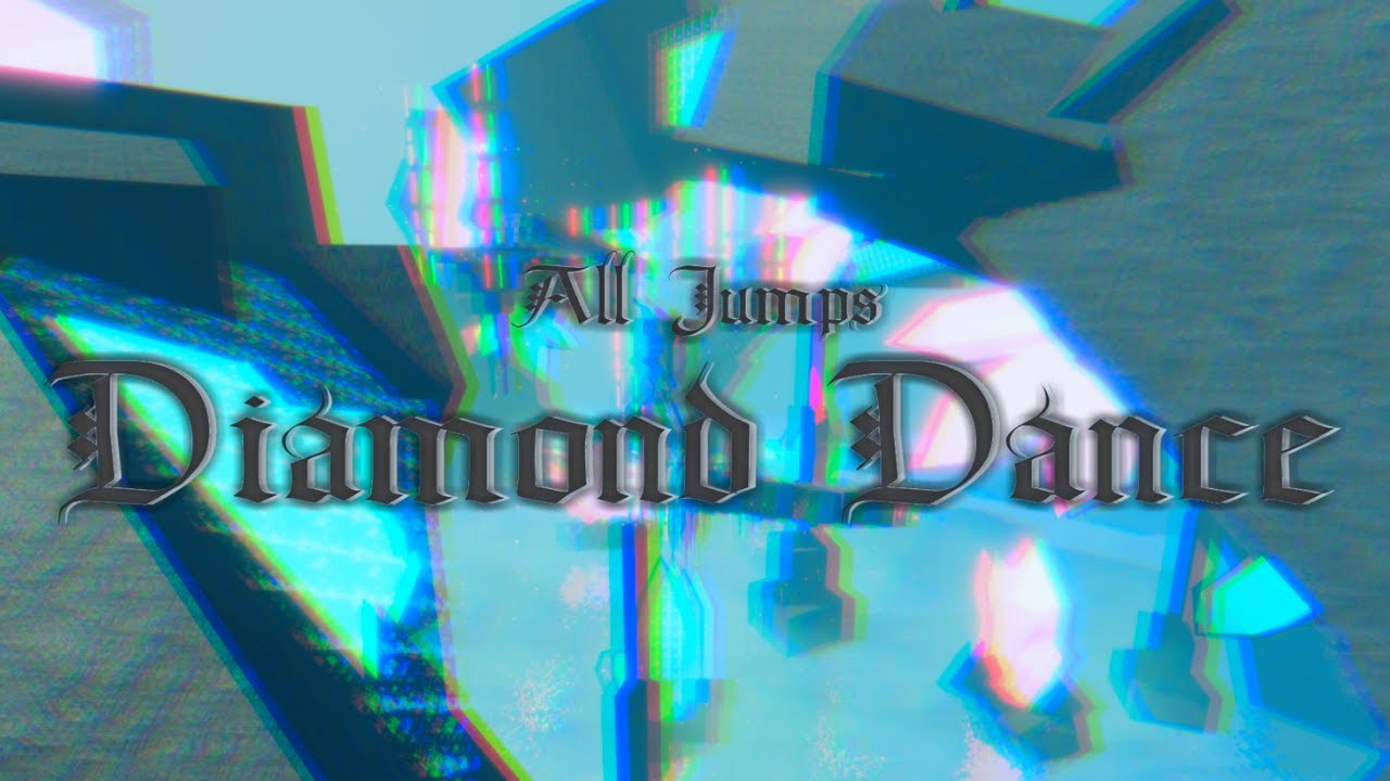 Diamond Dance [Tier 14] - All Jumps Completion - YouTube