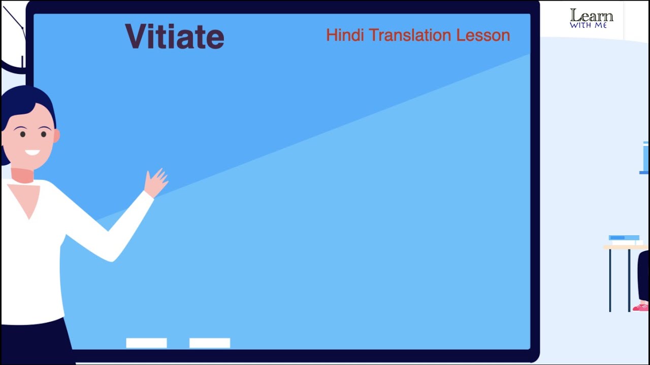 Vitiate Meaning in Hindi & English | Vitiate Ka Kya Matlab Hota Hai ...