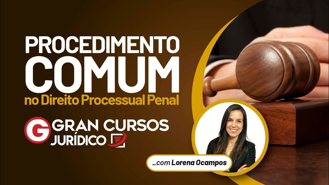 Procedimentos Comuns No Direito Processual Penal Introdução Profª