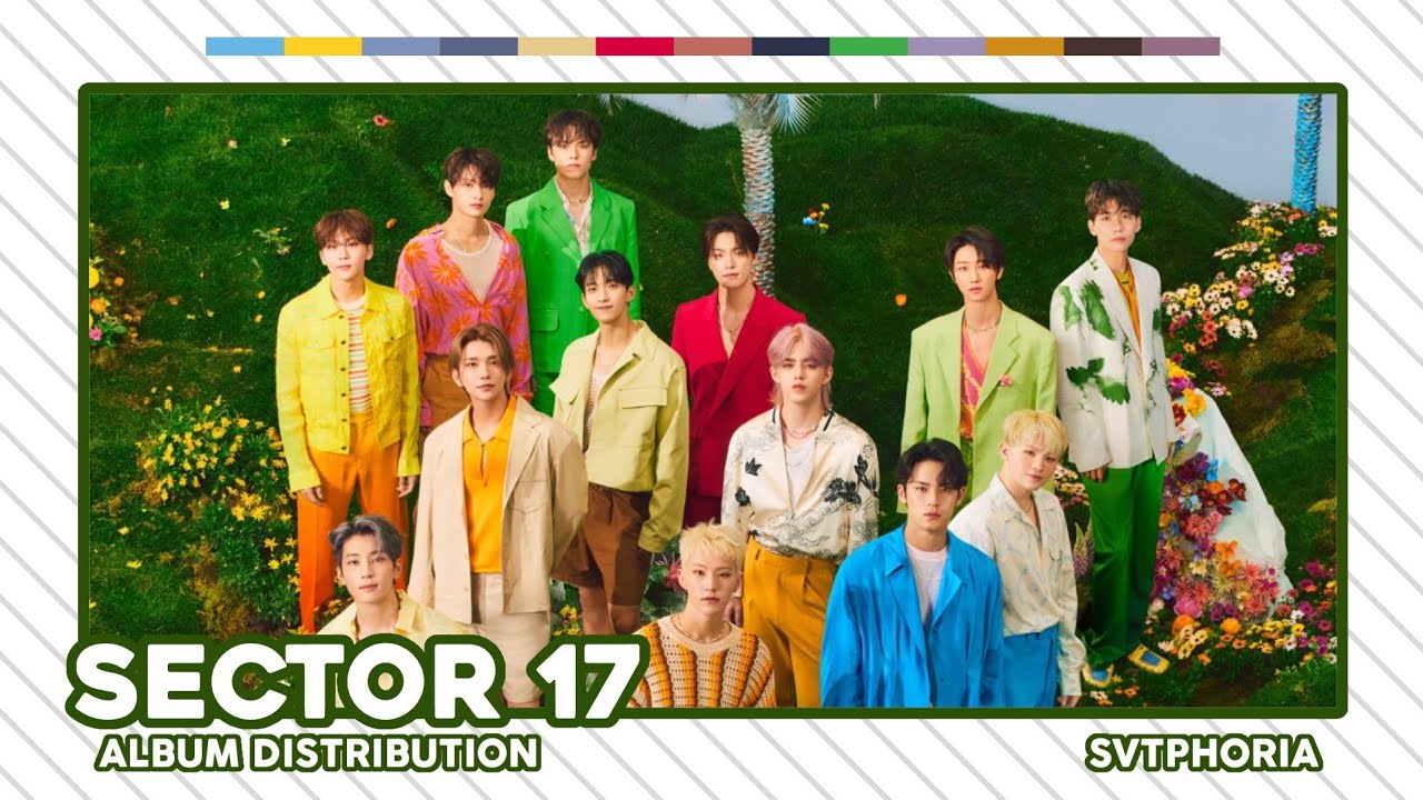 Sector 17 - SEVENTEEN || Album Distribution - YouTube