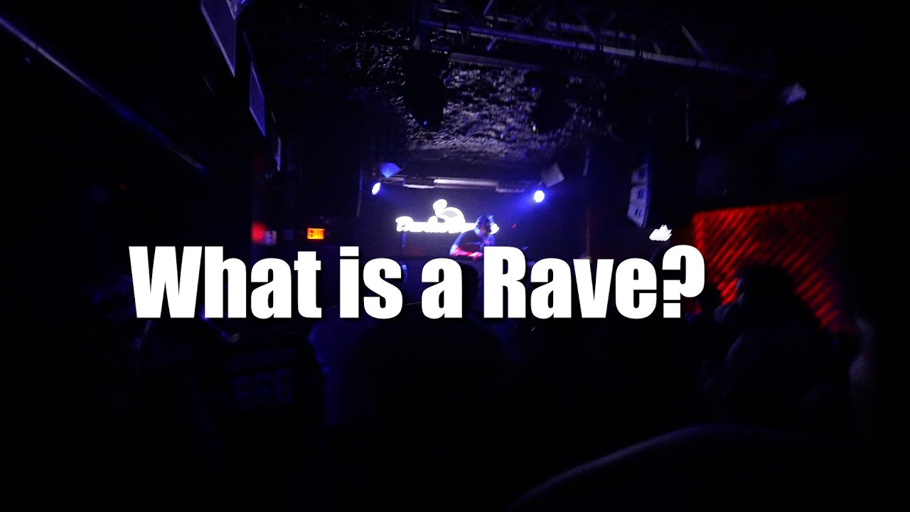 What is a rave? - YouTube