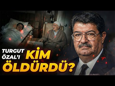 CUMHURBAŞKANI'NI KİM ÖLDÜRDÜ ? / Turgut Özal