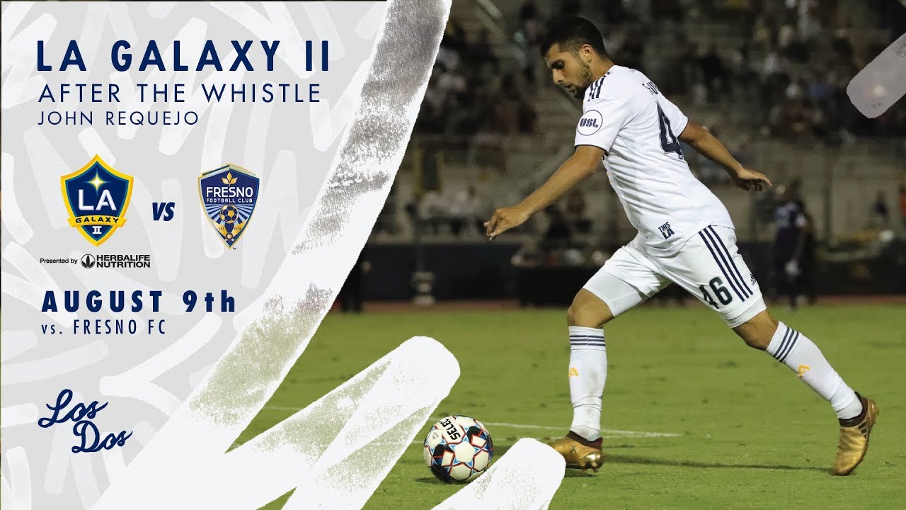 After the Whistle: John Requejo vs. Fresno FC | August 9, 2018 - YouTube