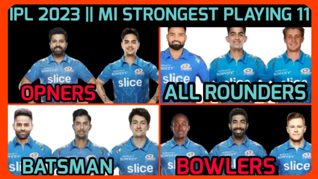 IPL 2023 : Mumbai Indians Playing 11 | Mi New Playing 11 | Mi Squad in ...