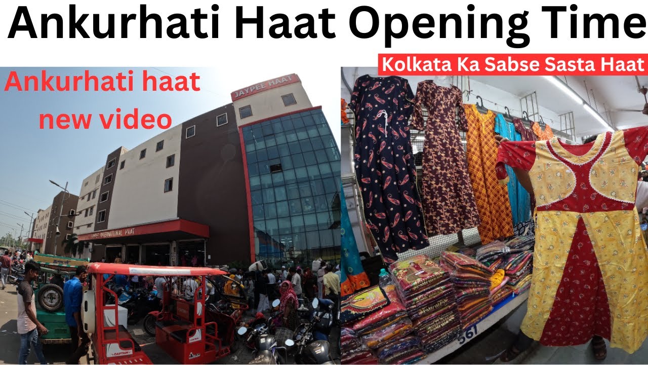 Ankurhati Haat Wholelsale Market Eid Collection / 2023 Haat Open Day ...