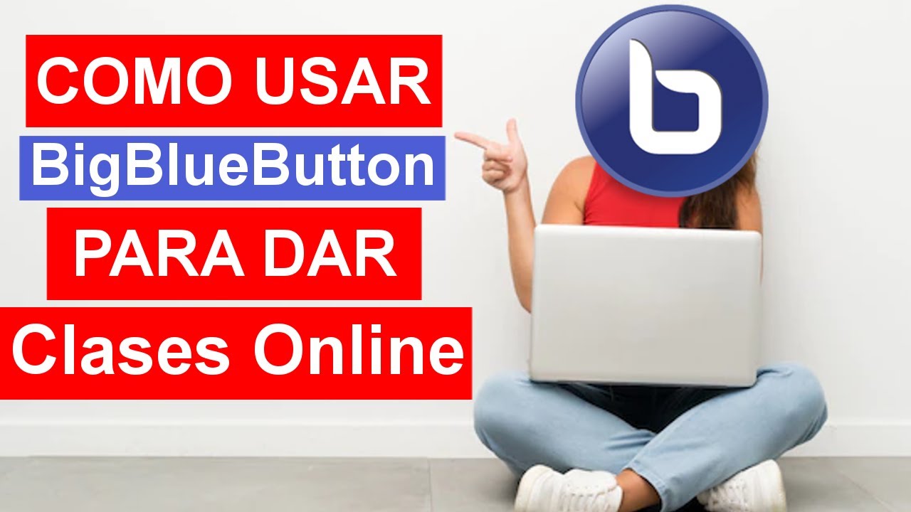 01 ¿Qué es BigBlueButton? 🔵 BBB paso a paso - YouTube