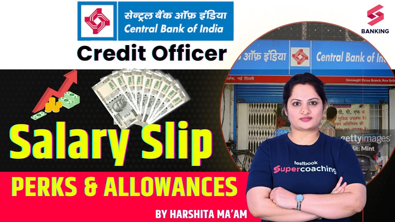 CBI Credit Officer 2025 | Salary, Allowances & Benefits | CBI Credit ...