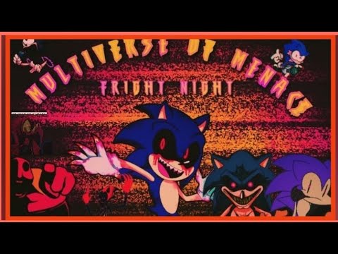 Sonic.exe In The Multiverse Of Menaces|Fright Night (One-Shot) - YouTube