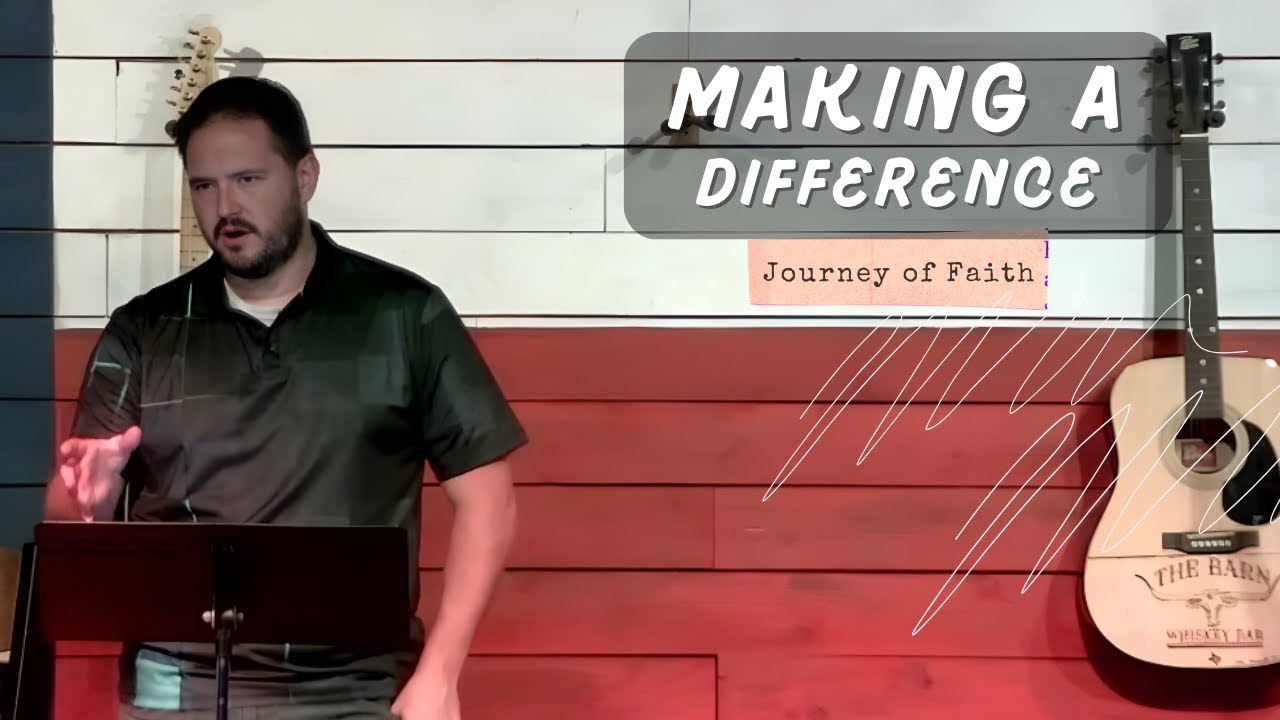 Making a Difference | Thomas Cheevers | Trinity Bay Fellowship - YouTube