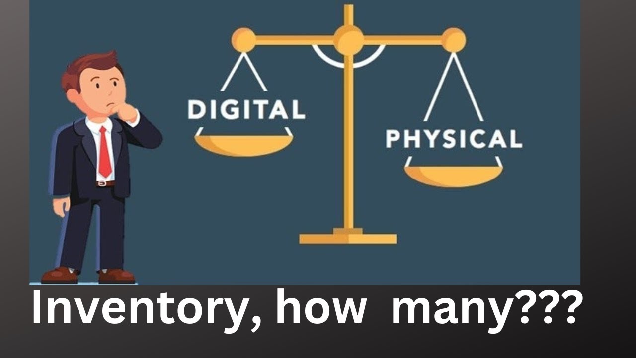 Inventory time: Physicals & Digitals ,,, total count? - YouTube