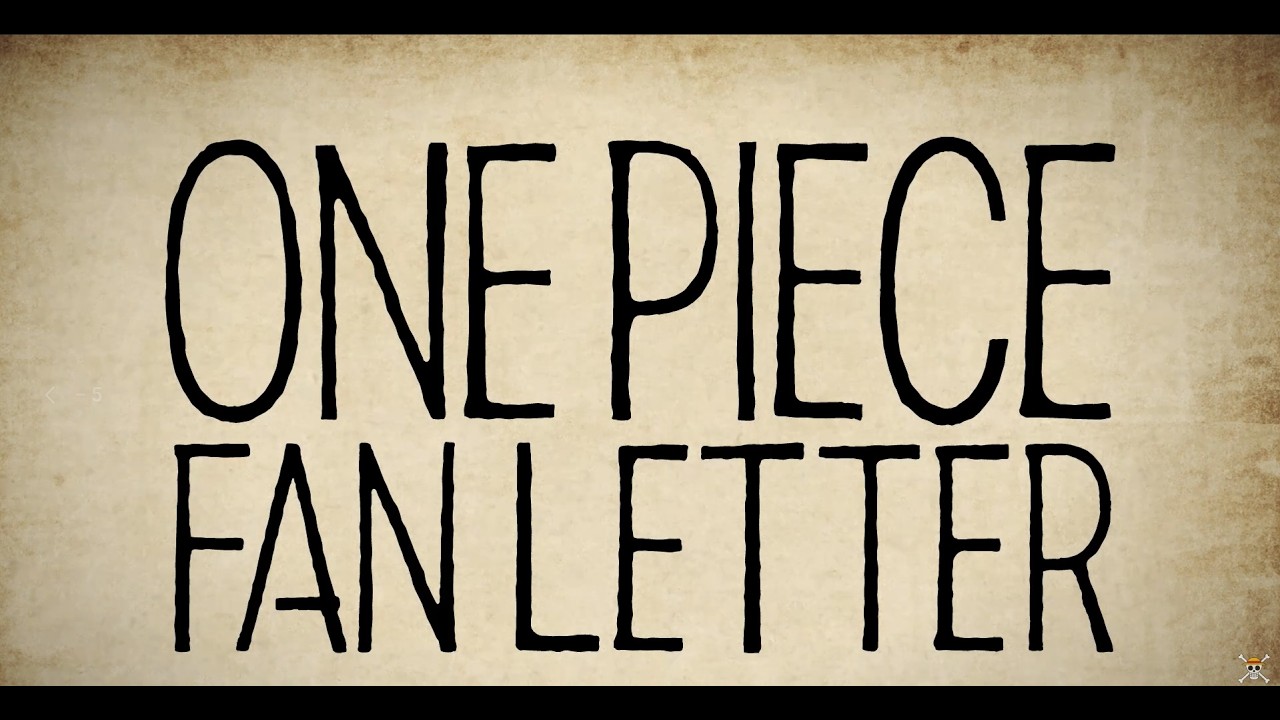 ONE PIECE: Heartfelt Fan Letter AMV | Love Story - YouTube