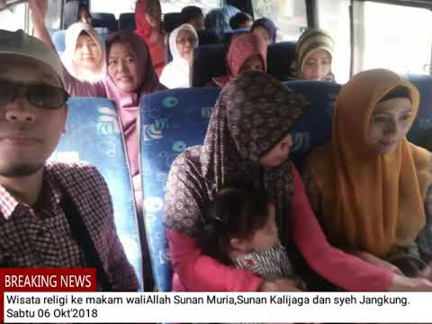 Perjalanan religi di sunan muria sunan kalijaga dan syeh jangkung