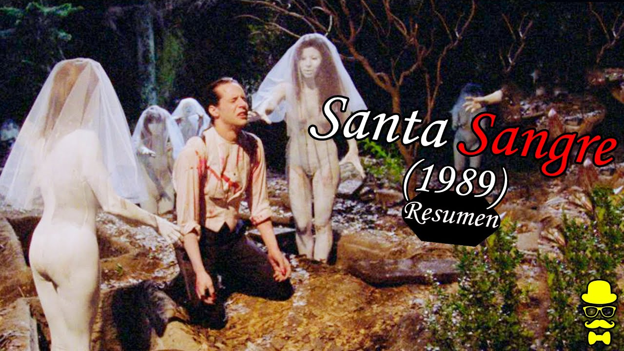Una triste y perturbadora historia de terror - Santa Sangre (1989 ...