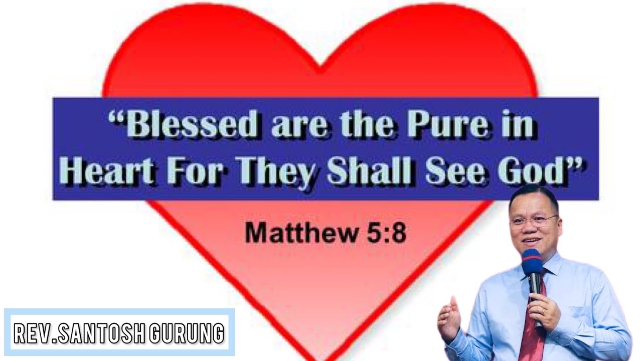 PURE HEART (Part3) || A pure heart person can only see God II Rev ...