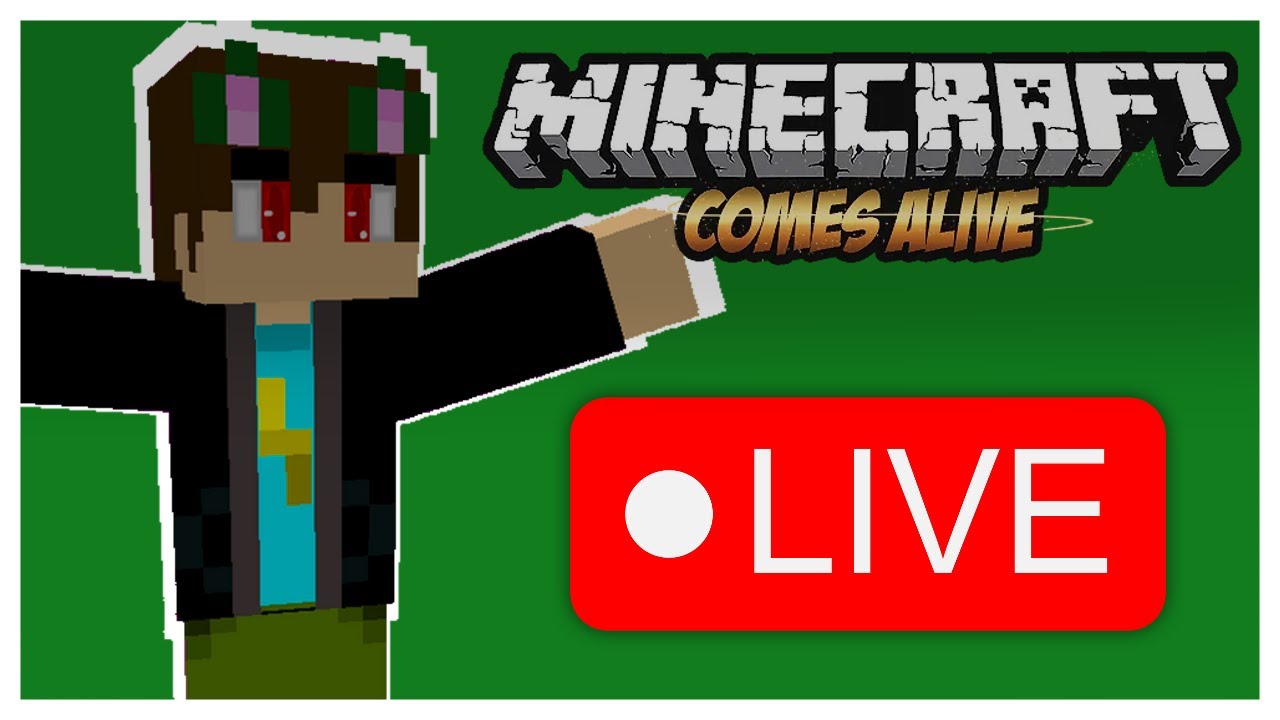 MINECRAFT COMES ALIVE REBORN LIVE [STREAM 2] - YouTube