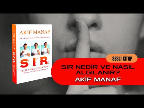 Sır nedir ve nasıl algılanır? | Sesli Kitap | Dünyaca Ünlü Yazar Akif Manaf