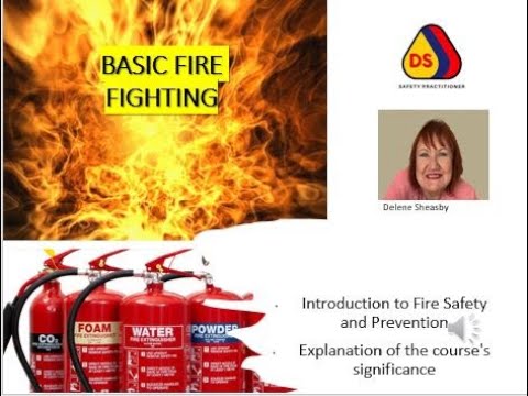 BASIC FIRE FIGHTING COURSE CONTENT - YouTube