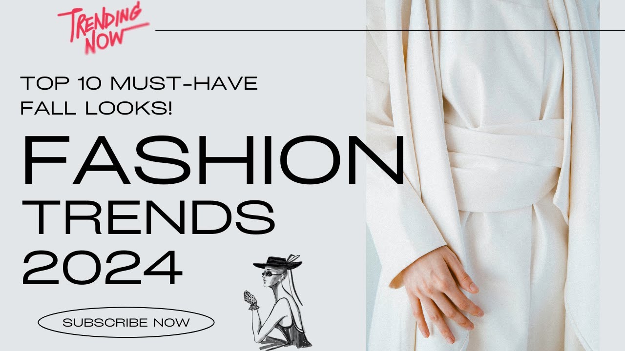 Top 10 Fall Fashion Trends for 2024! What’s Hot This Season? 🔥 - YouTube