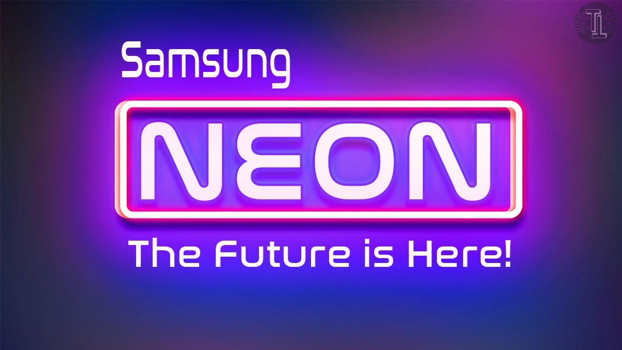 Samsung Neon 2020, Trailer, Leaks, Introduction, Explanation! - YouTube