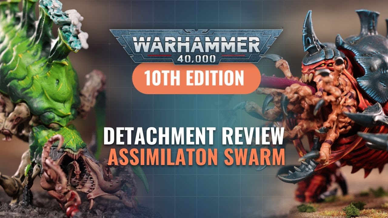 Tyranid Detachment Review: Assimilation Swarm - YouTube