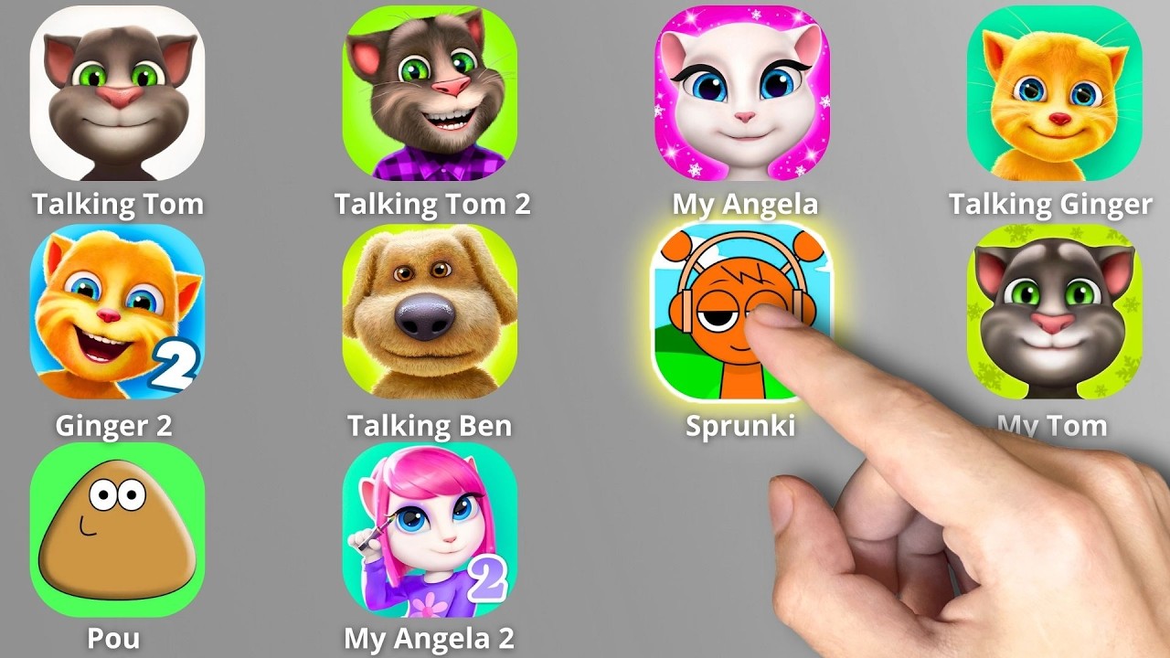 Talking Tom,Talking Tom 2,My Angela,Sprunki Incredibox,Ginger,Ginger 2 ...