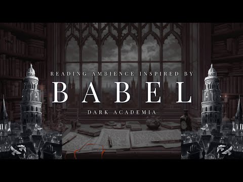 Babel Inspired Reading Ambience | Dark Academia 🕯️ Rainy Oxford Study Room 🌧️📖 | ASMR