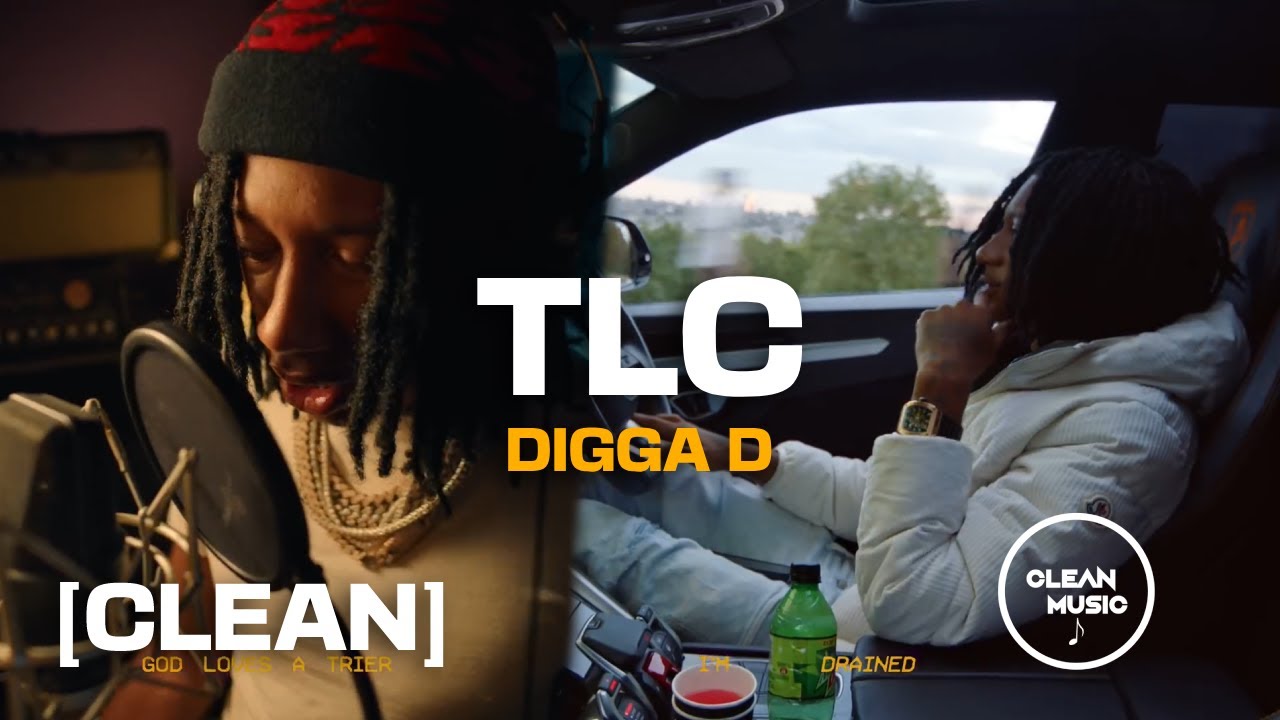 Digga D - TLC [CLEAN] - YouTube