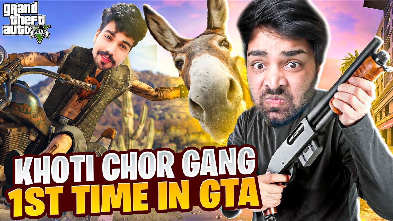 KHOTI CHOR GANG 1ST TIME IN GTA 5 😂- DAZZY GAMING - YouTube