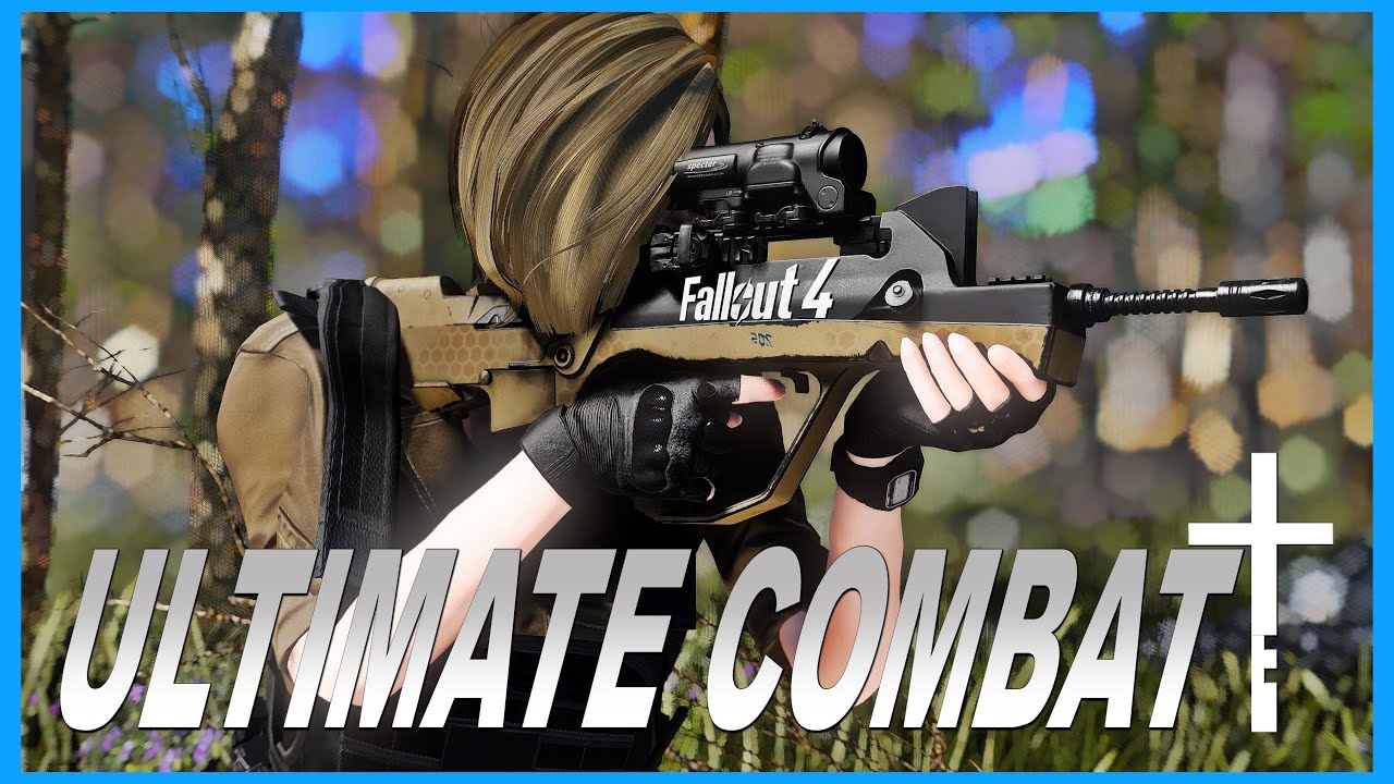2022 FALLOUT 4 COMBAT I Ultimate Moded Tactical Fallout4 Combat ...