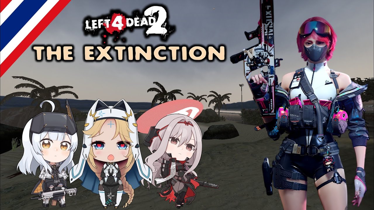 Left 4 Dead 2 ตะลุย The Extinction [ Custom Campaigns ] - YouTube