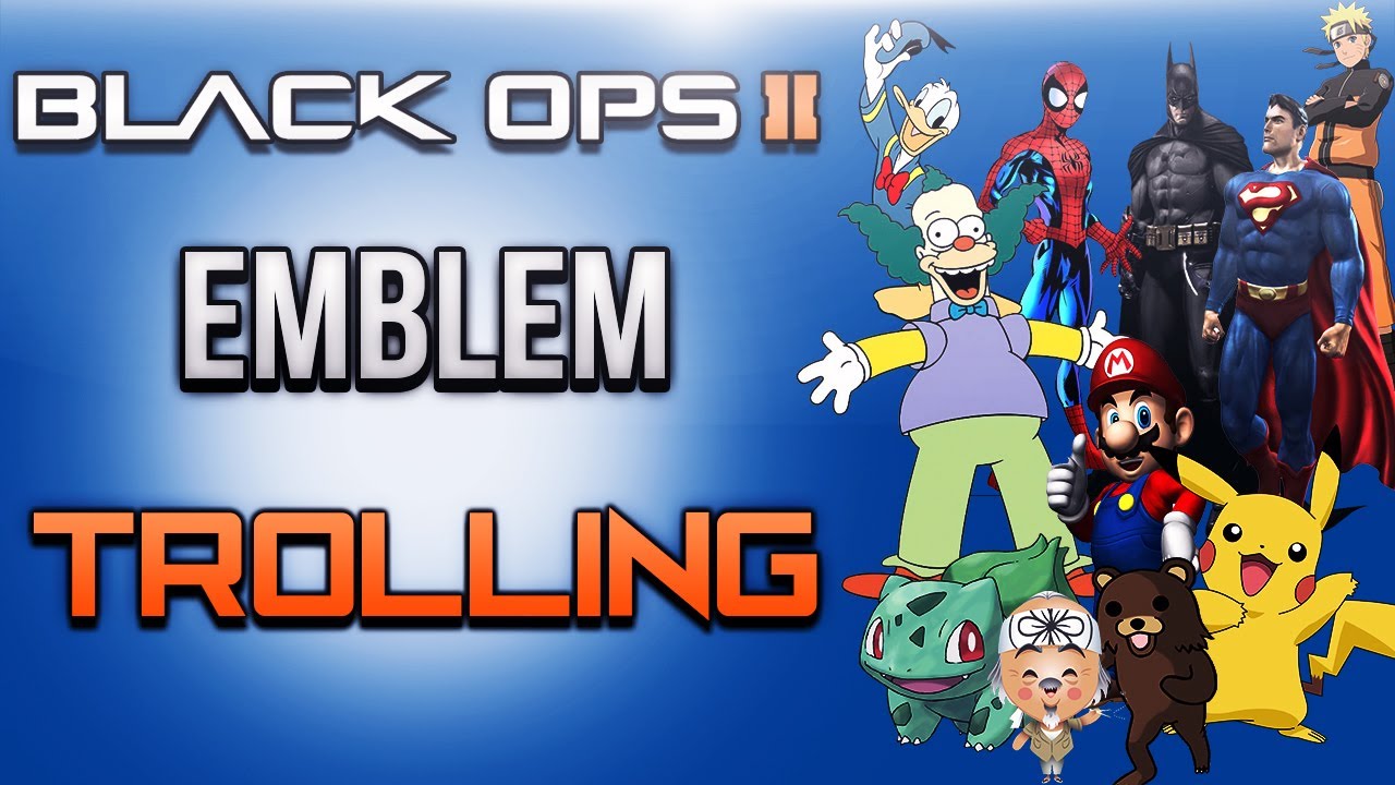 Black Ops 2 Emblem Trolling Ep.1 - YouTube