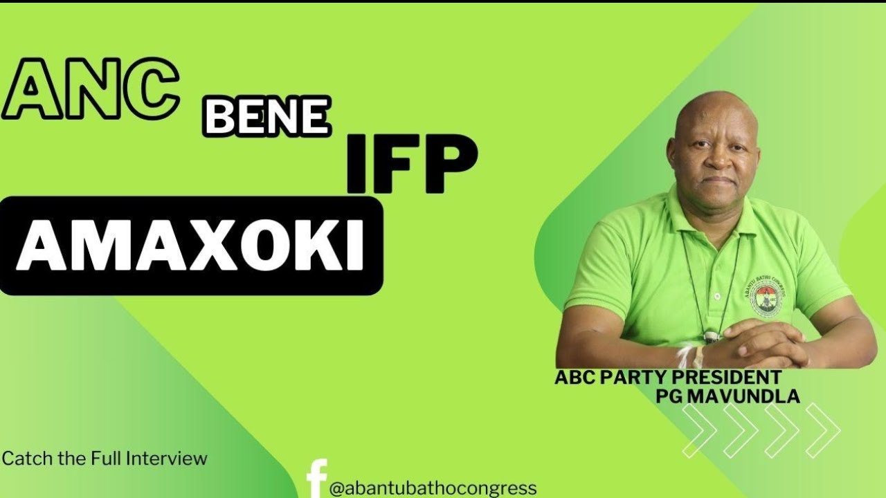 ABC PARTY President: PG Mavundla - YouTube