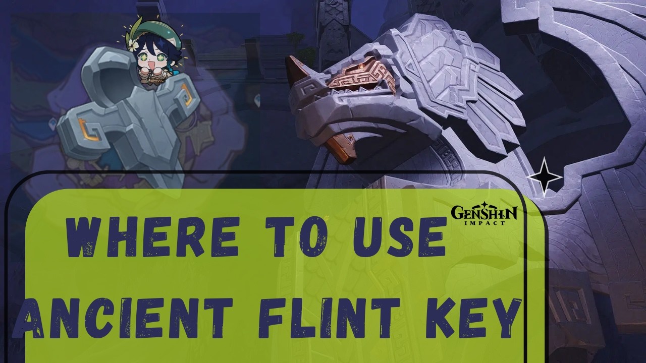 Where to use Ancient Flint key | Genshin impact - YouTube