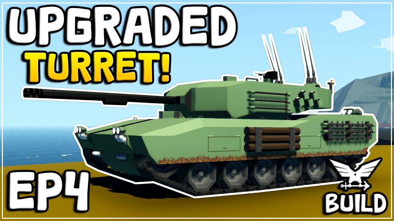 ADDING A BRAND NEW TURRET & DETAILS TO THE TANK! - MBT Build - Episode ...