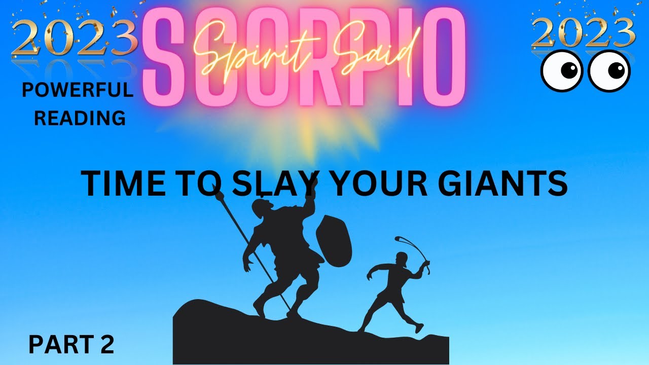 SCORPIO ♏ IT IS TIME TO SLAY YOUR GIANTS ️💯‼️A MUST SEE 👀#scorpiotarot ...