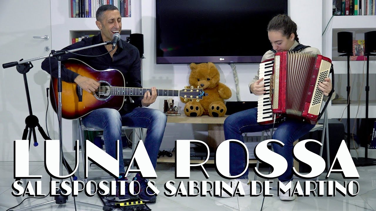 SAL ESPOSITO&SABRINA DE MARTINO - Luna Rossa - 2021 - YouTube
