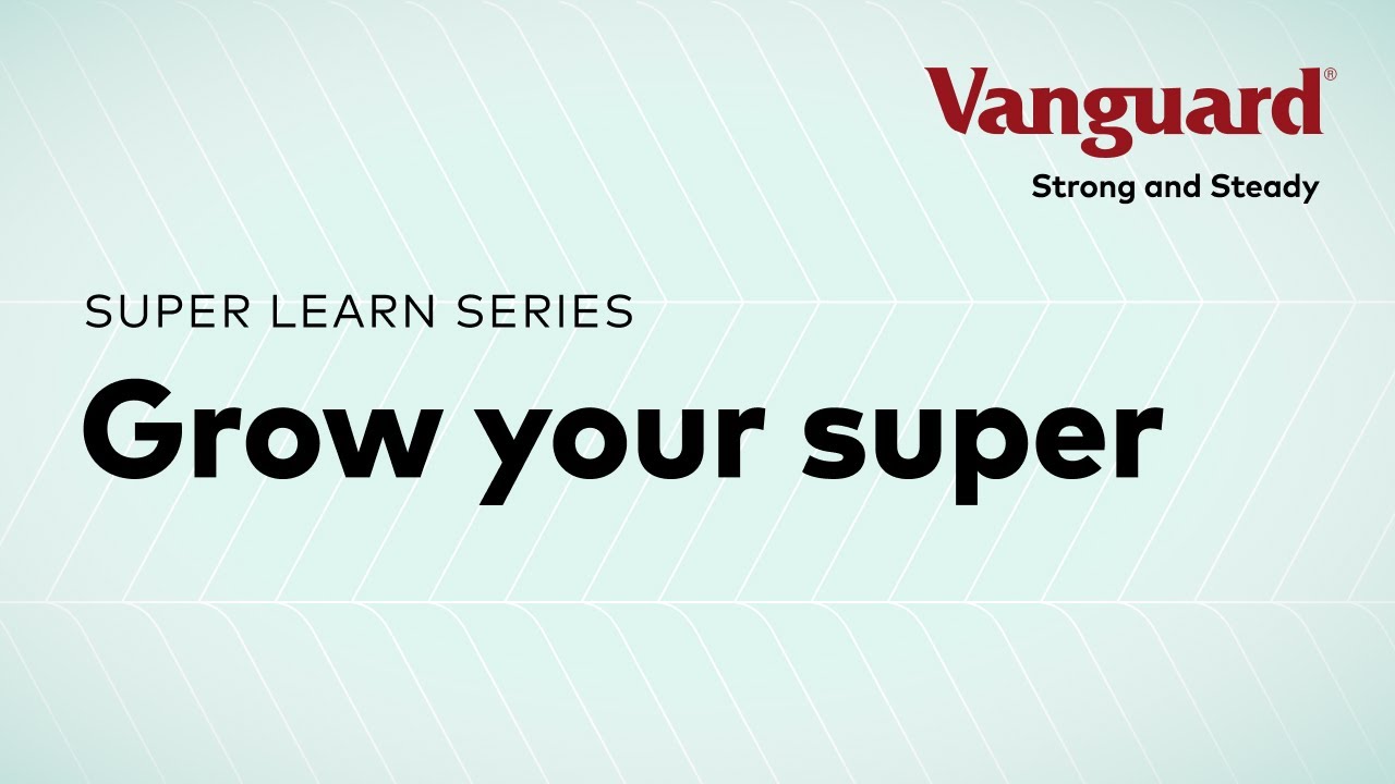 Learn how to grow your super - YouTube