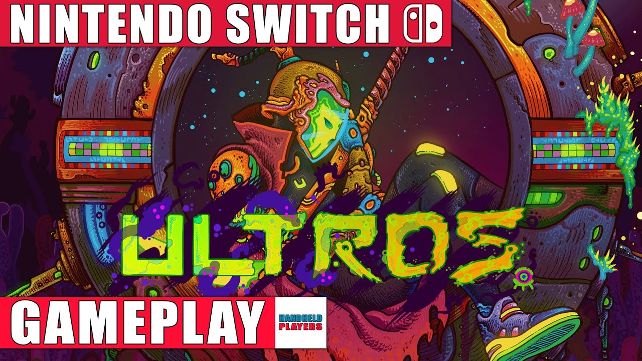 Ultros Nintendo Switch Gameplay - YouTube