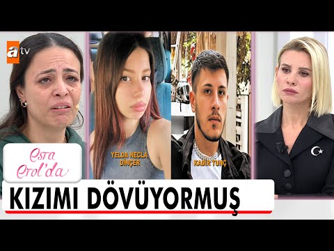 Kadir Tunç'un, kızımı öldürmesinden korkuyorum! - Esra Erol'da 12 Kasım 2025