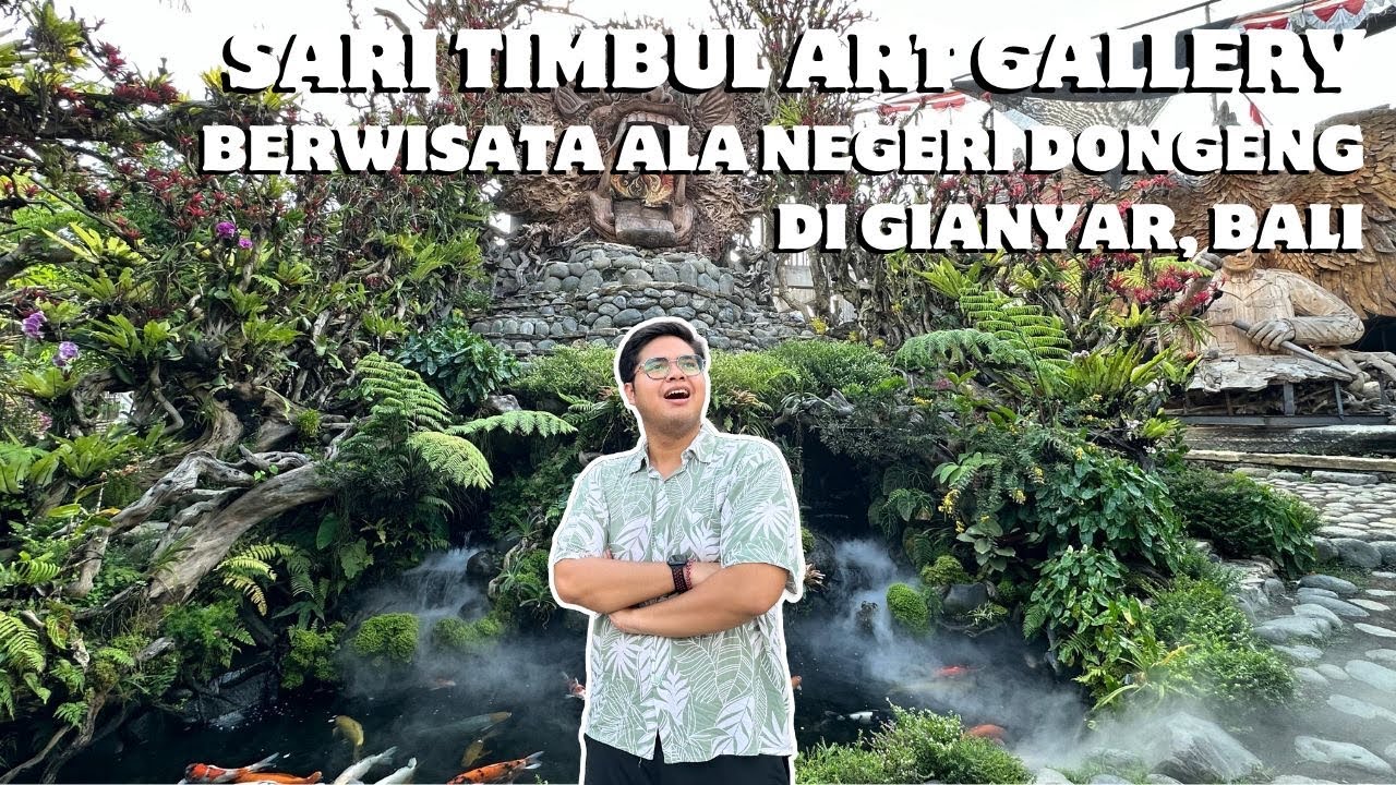 WISATA SENI MAGICAL DI DAERAH GIANYAR, BALI! SEPERTI DI NEGERI DONGENG ...