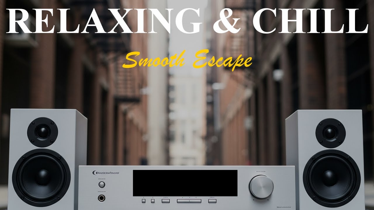 Relaxing & Chill x Smooth Escape - Relaxation Warm Cafe Ambience for ...