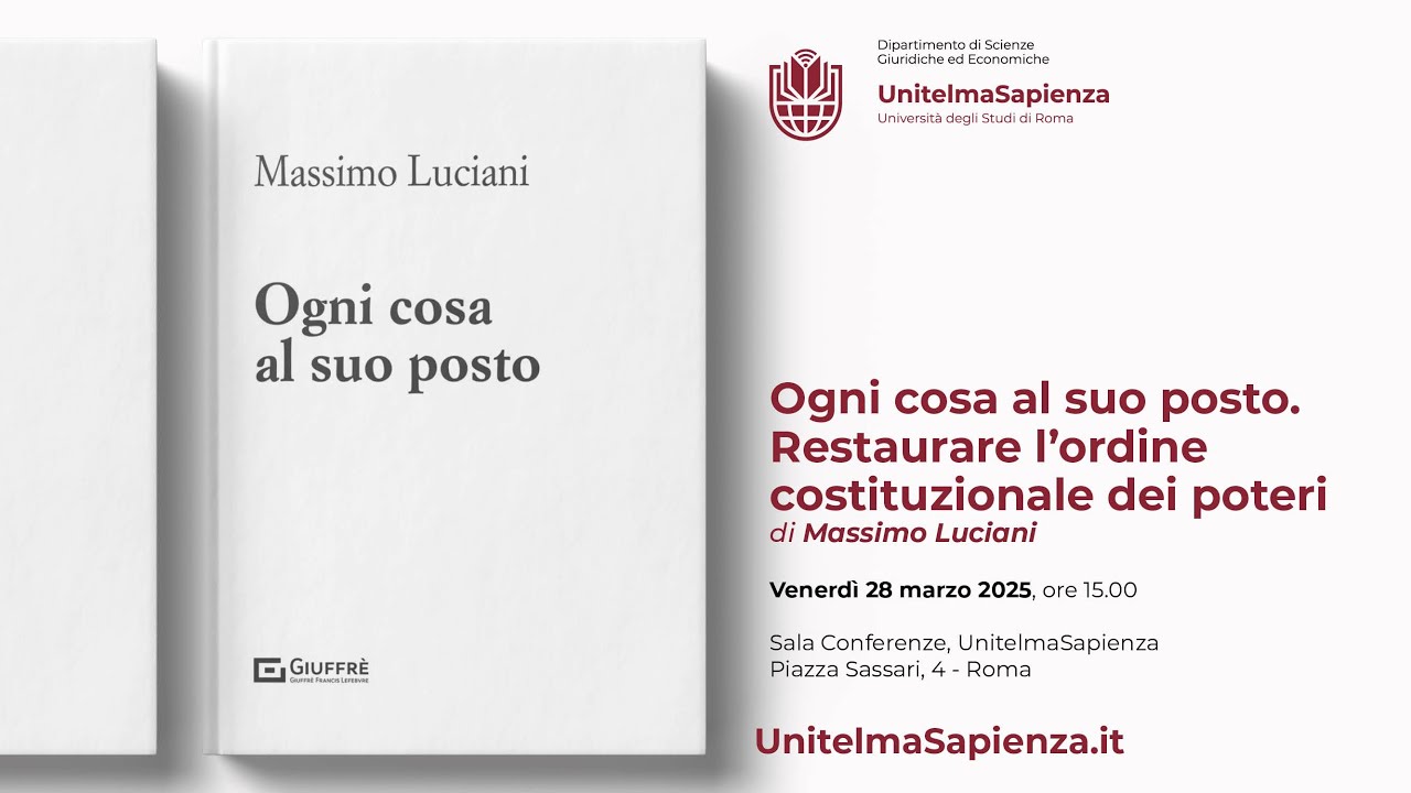 Presentazione del libro "Ogni cosa al suo posto" di Massimo Luciani ...