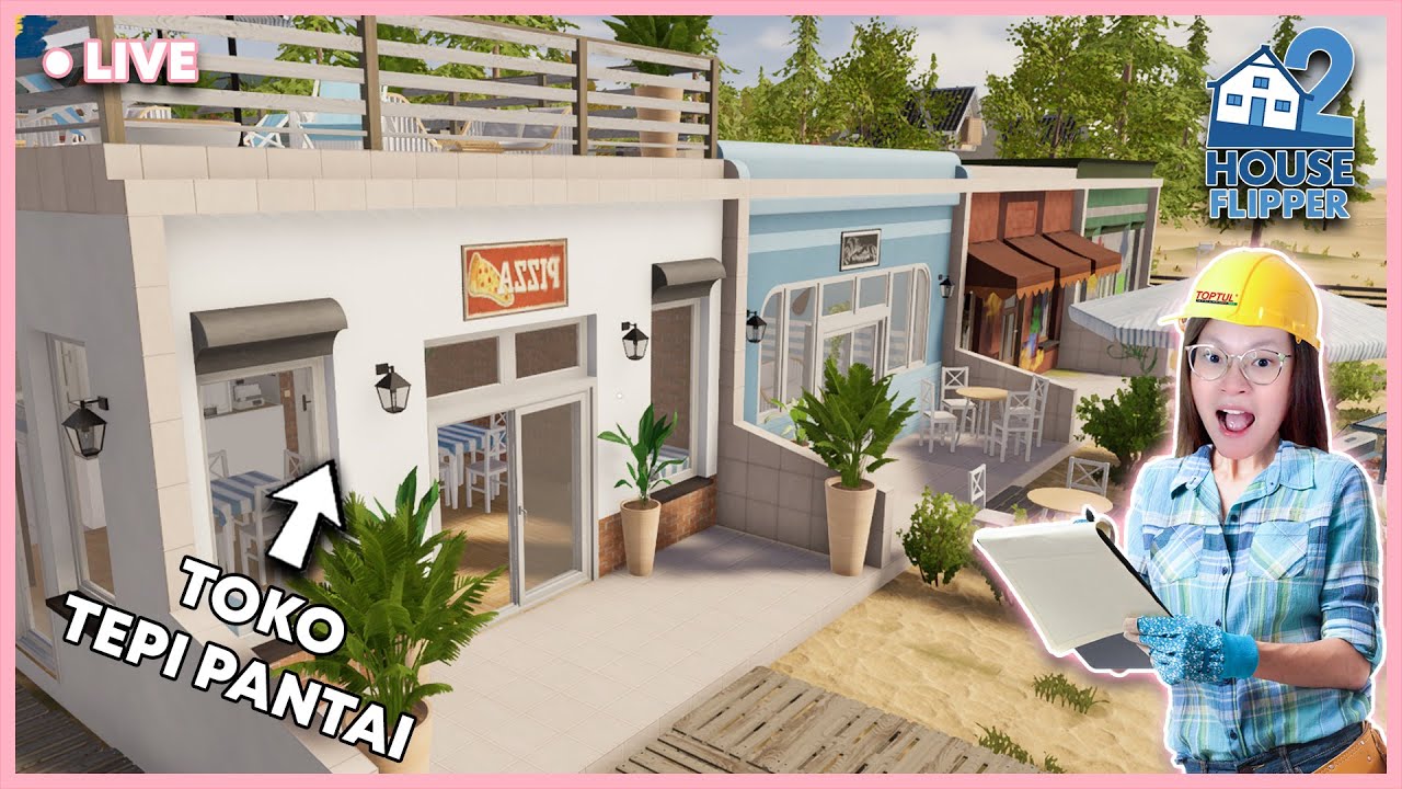 RUMAH JELEK JADI TOKO CANTIK DI TEPI PANTAI ?!! [HOUSE FLIPPER 2 ...